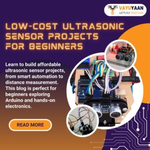 Ultrasonic Sensor - A Quick Start Guide for Beginners - Vayuyaan